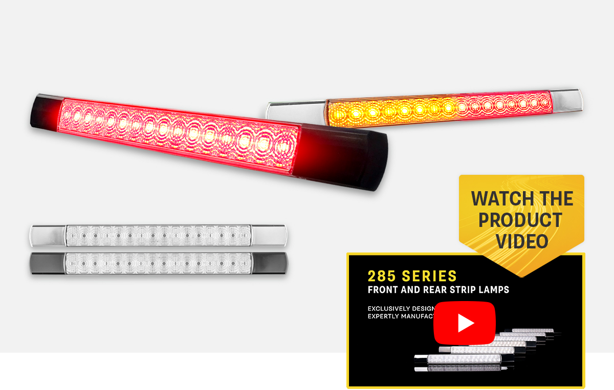 Product Focus - 285 Series Front and Rear Strip Lamps